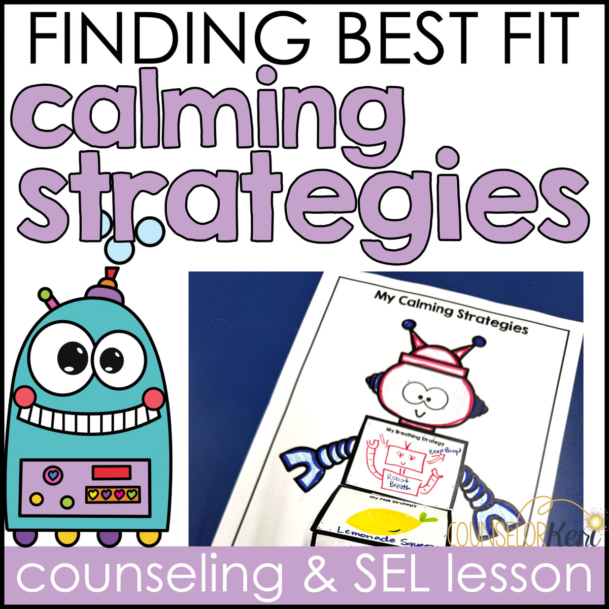 Calming Strategies Counseling Lesson: Coping Skills SEL Activity ...