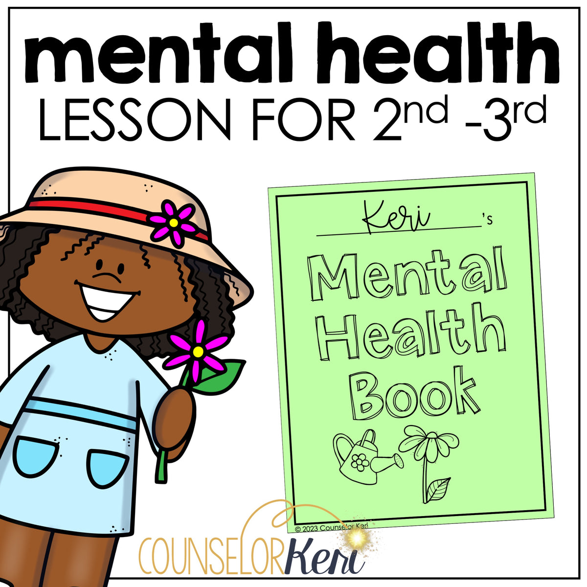 2nd-3rd Mental Health Counseling Lesson Plan: Mental Health Activity ...