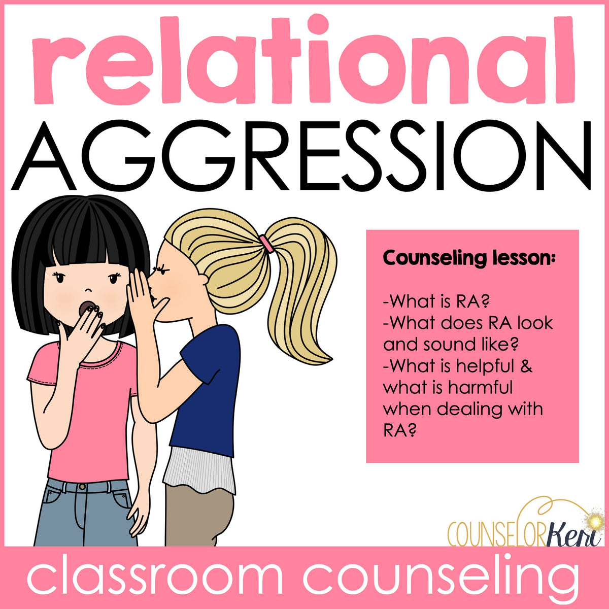 Relational Aggression Lesson: What is Relational Aggression Counseling ...