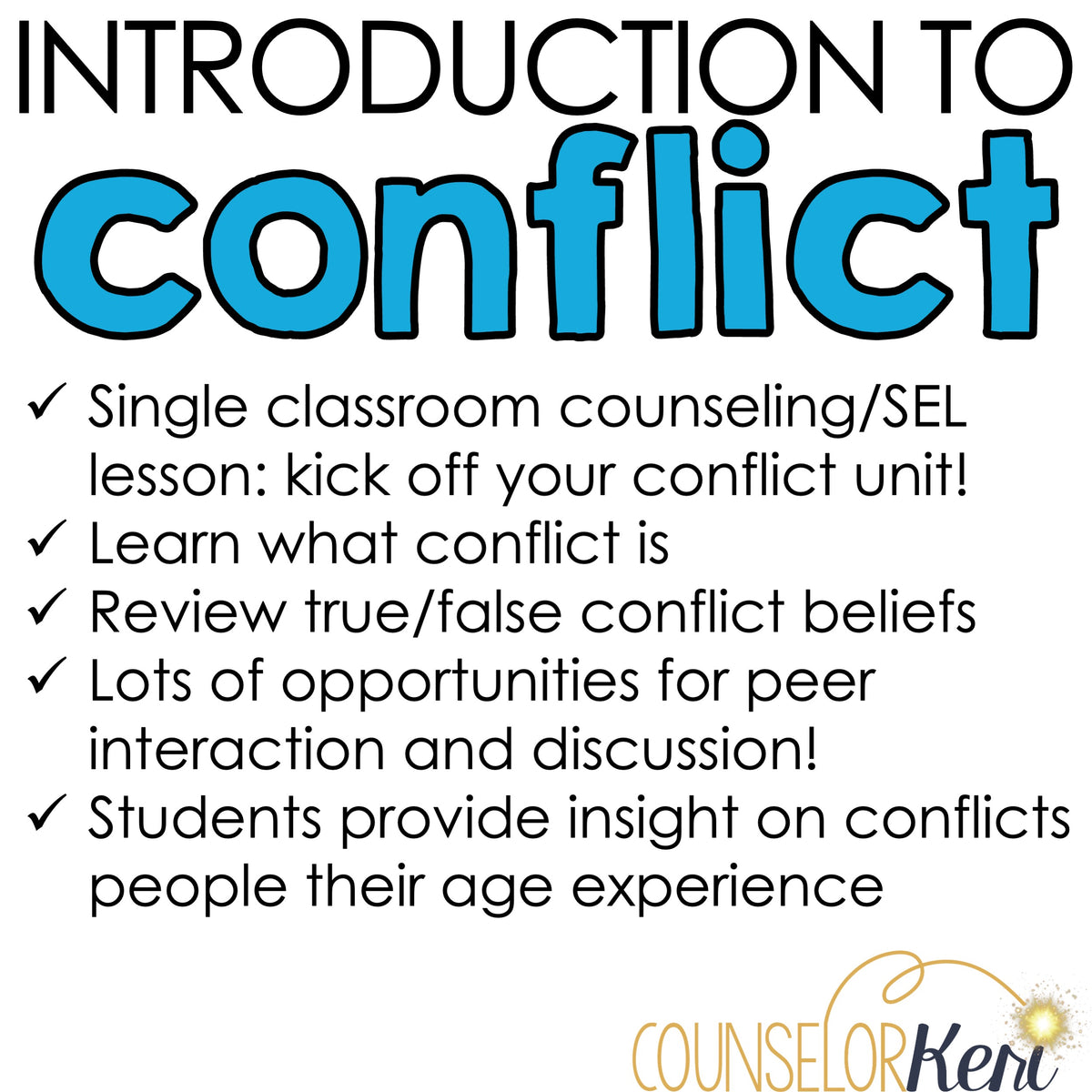 Introduction to Conflict Counseling Lesson: What is Conflict SEL Activ ...