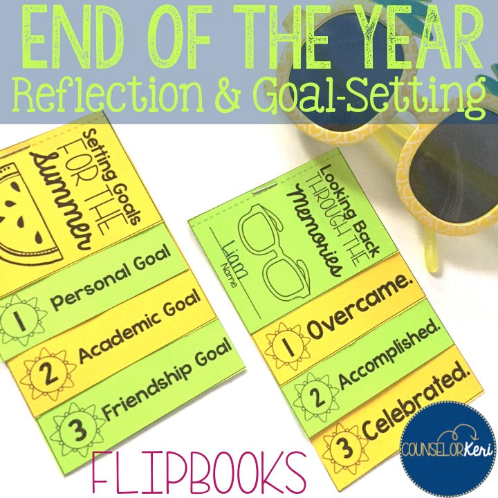 End of the Year Reflection & Summer Goal Setting Flipbooks - School Co ...