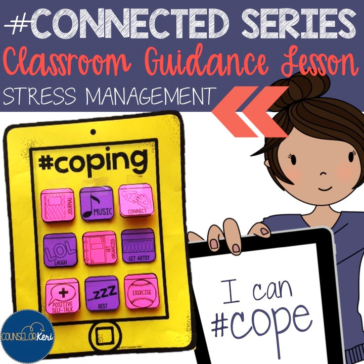 Stress Management/Coping Skills Classroom Guidance Lesson for School C ...
