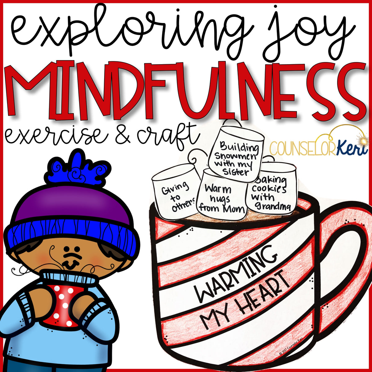 Winter Mindfulness Activity and Winter Craft to Express Joy and Gratit ...