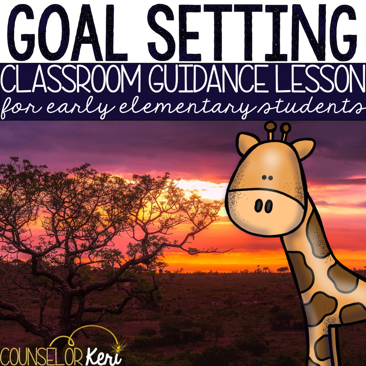 Goal Setting Classroom Guidance Lesson for Early Elementary/Primary ...