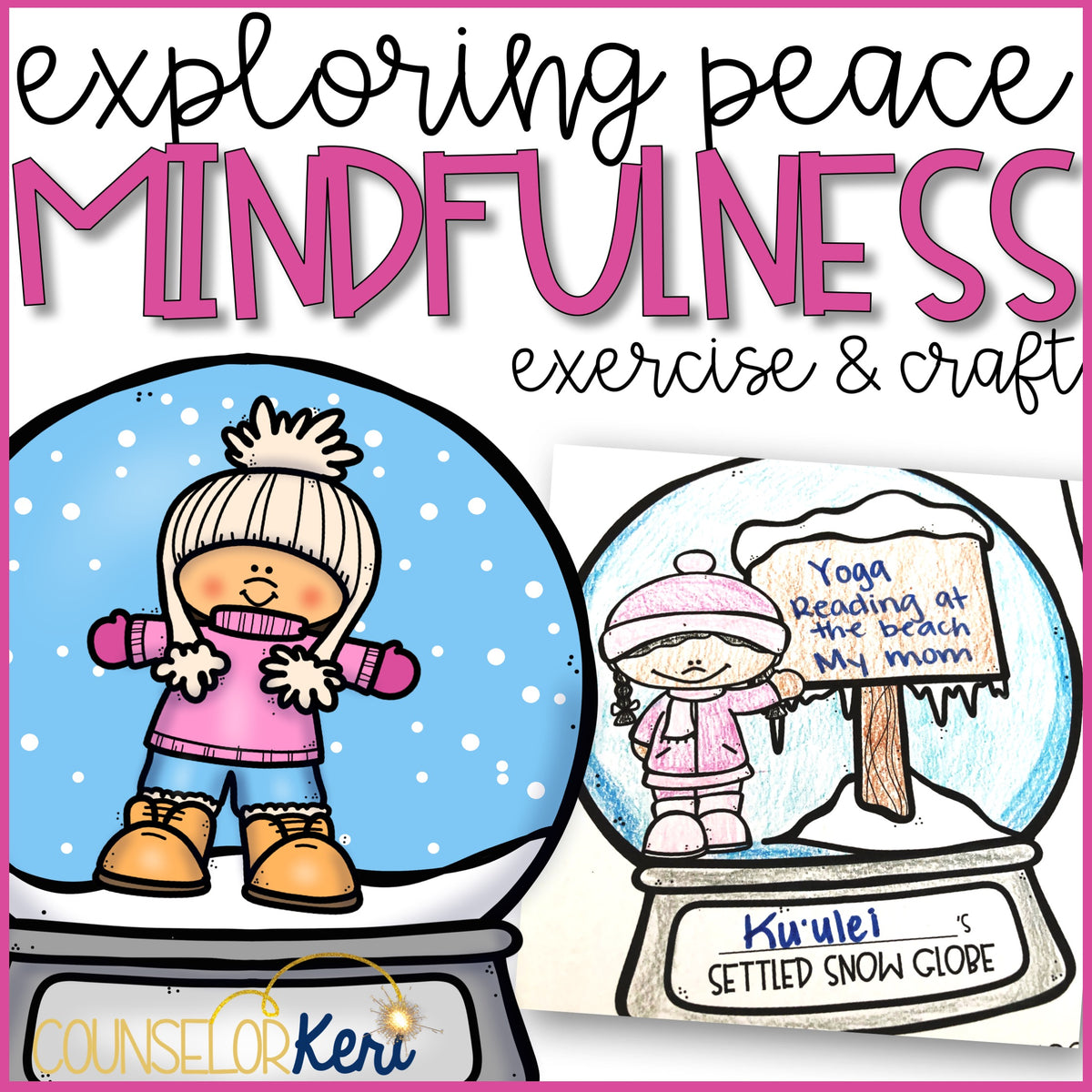 Winter Mindfulness Activity and Mindfulness Craft to Explore Calming S ...