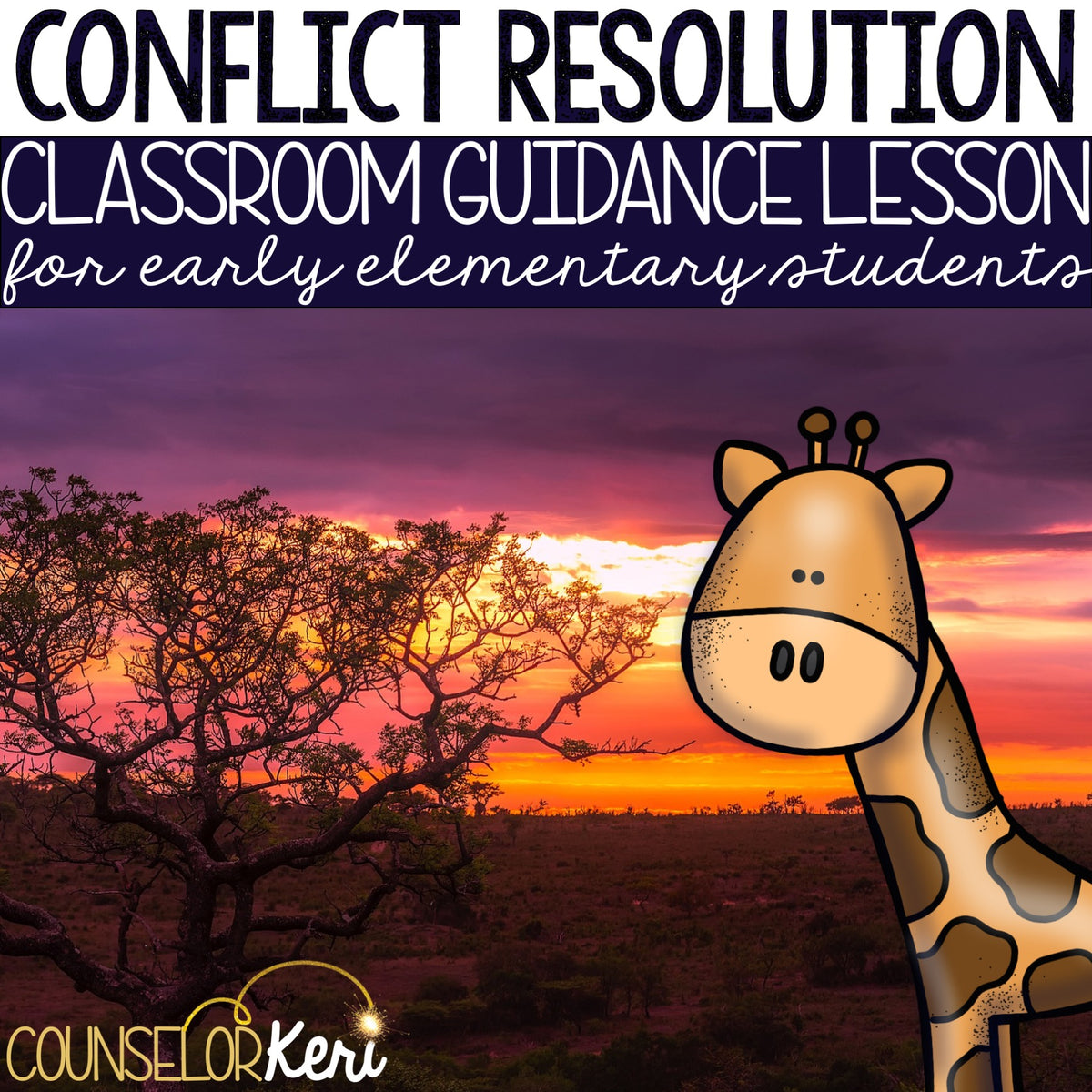 Conflict Resolution Classroom Guidance Lesson for Early Elementary/Pri ...