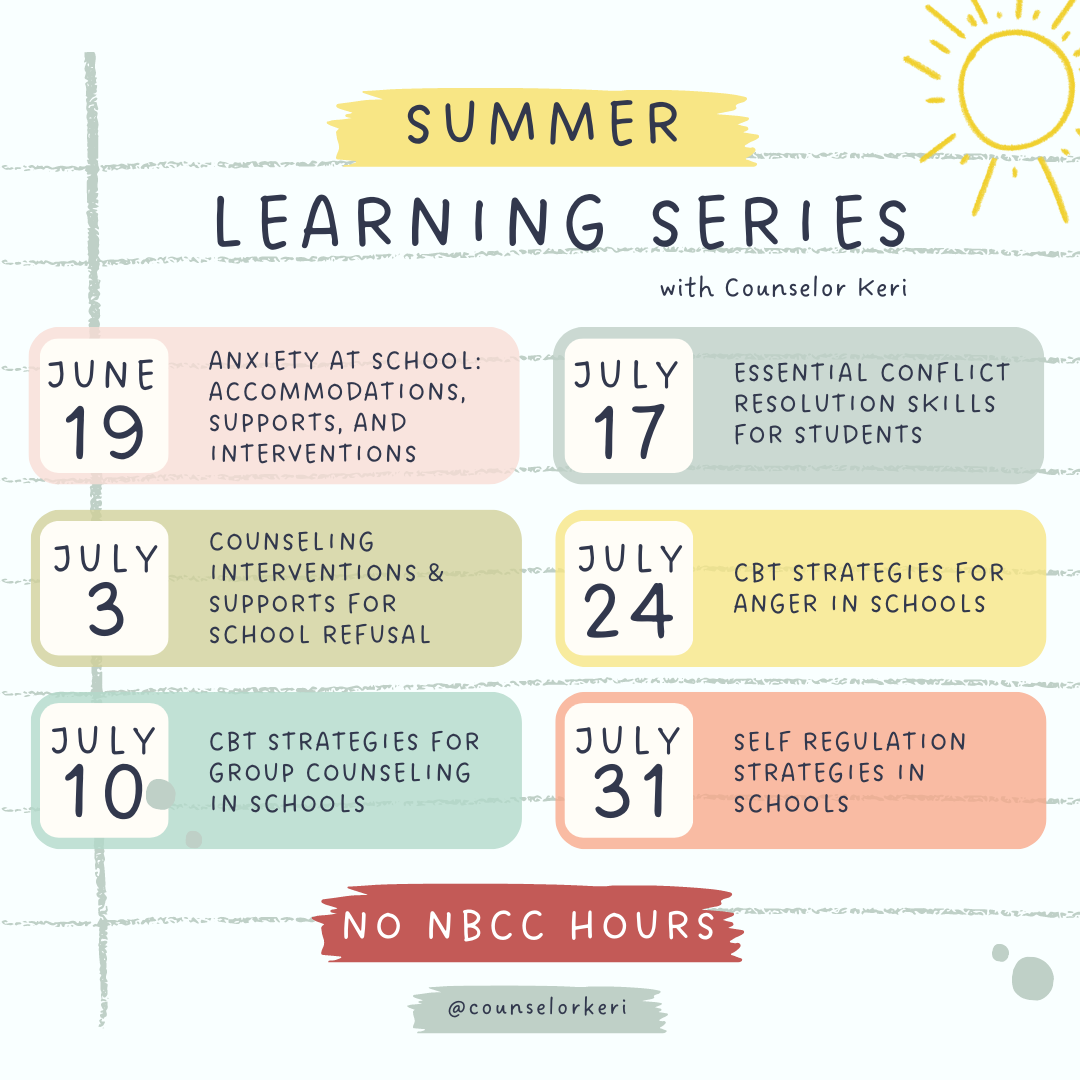 Summer Learning Series - NO NBCC Clock Hours – Counselor Keri