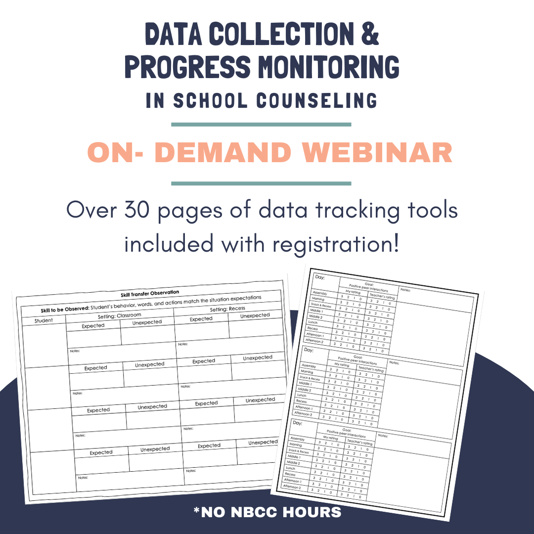 Data Collection & Progress Monitoring in School Counseling On Demand W ...