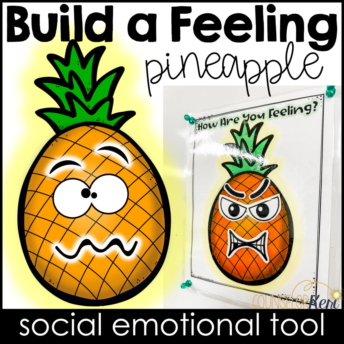 Build a Feeling Pineapple: How Are You Feeling SEL Tool – Counselor Keri