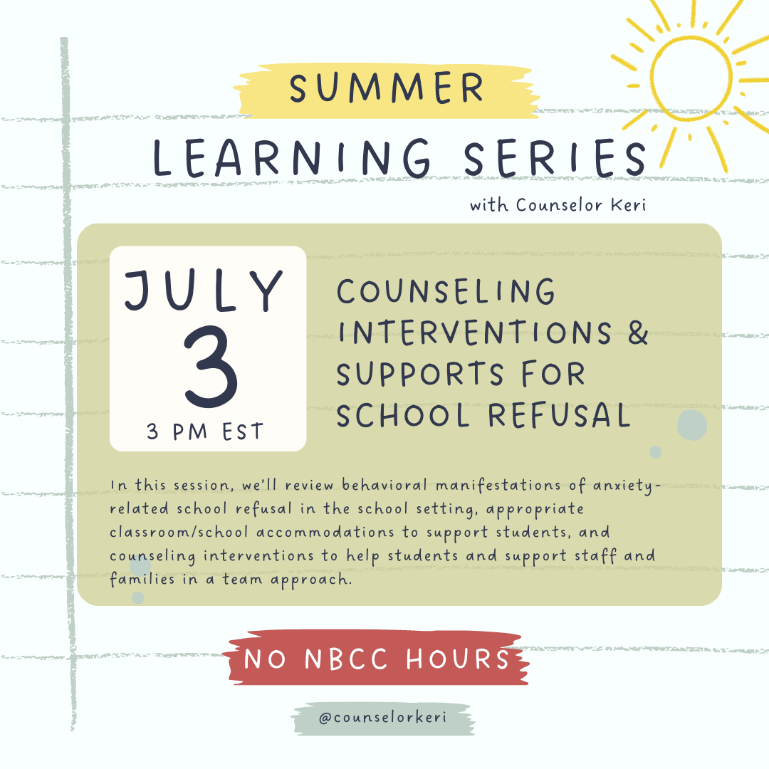 Summer Learning Series: Counseling Interventions and Supports for Scho ...