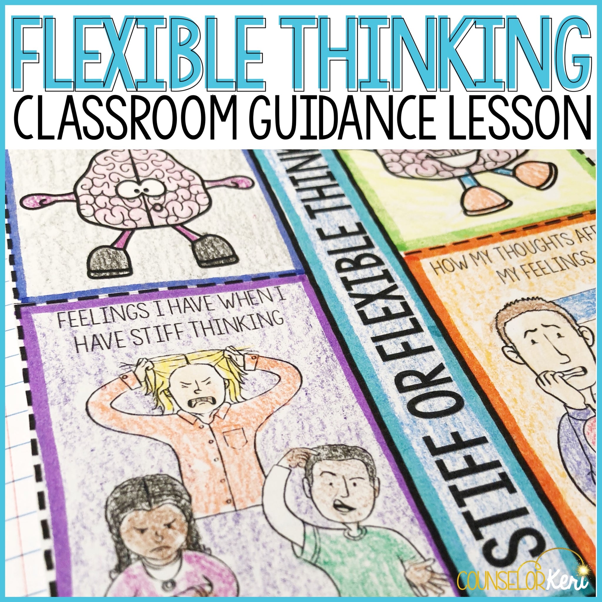 Flexible Thinking Classroom Guidance Lesson for School Counseling ...