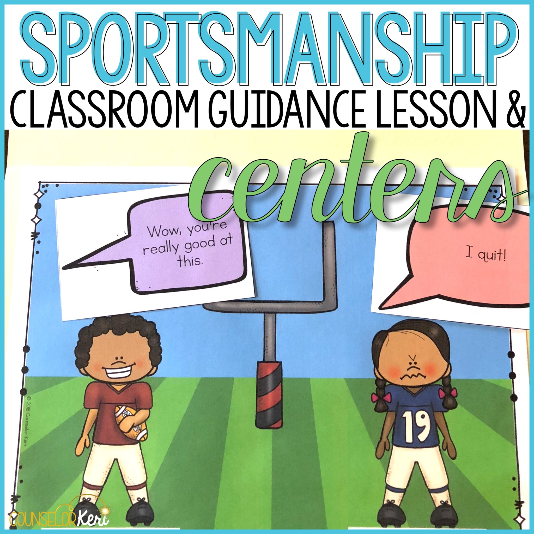 Sportsmanship Lesson and Centers Classroom Guidance Lesson for School ...