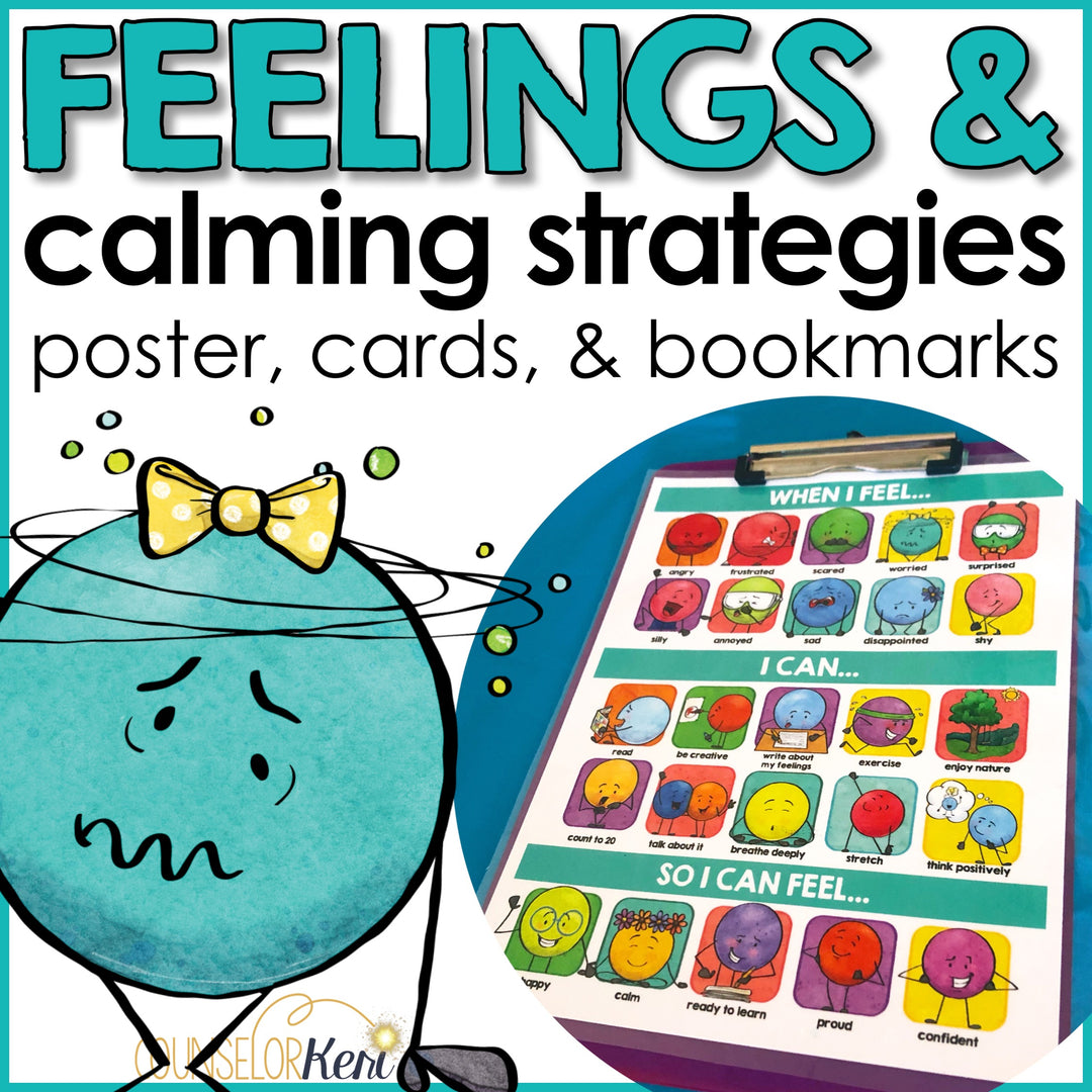 Feelings and Calming Strategies Poster, Cards, Desk Labels, and Bullet ...