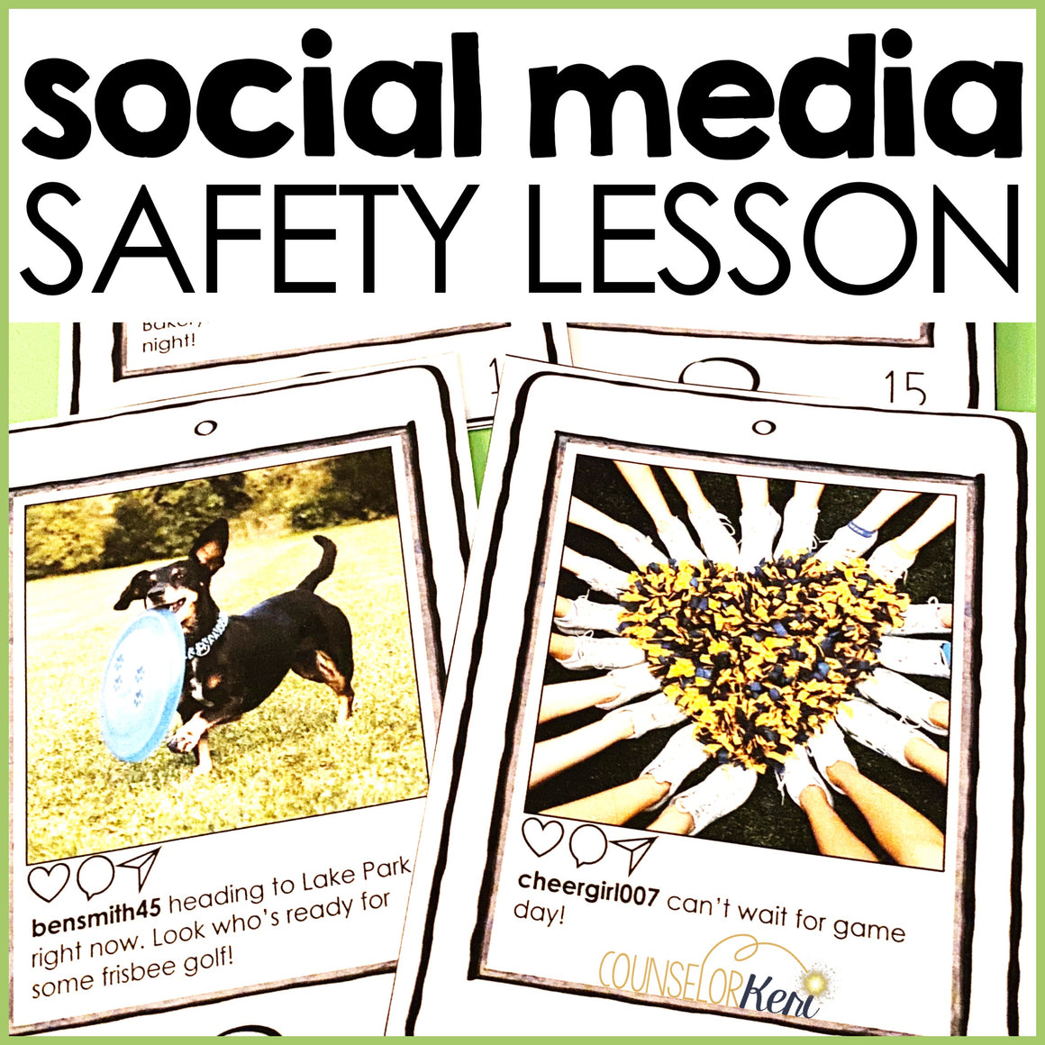 Social Media Safety Classroom Guidance Lesson – Counselor Keri