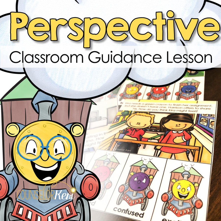 Perspective Taking Classroom Guidance Lesson: Empathy & Understanding ...