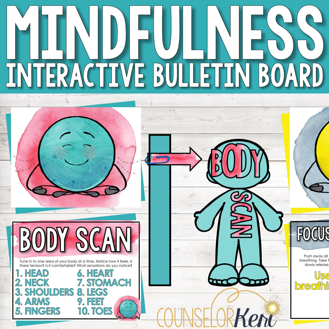 Interactive Mindfulness Bulletin Board – Counselor Keri