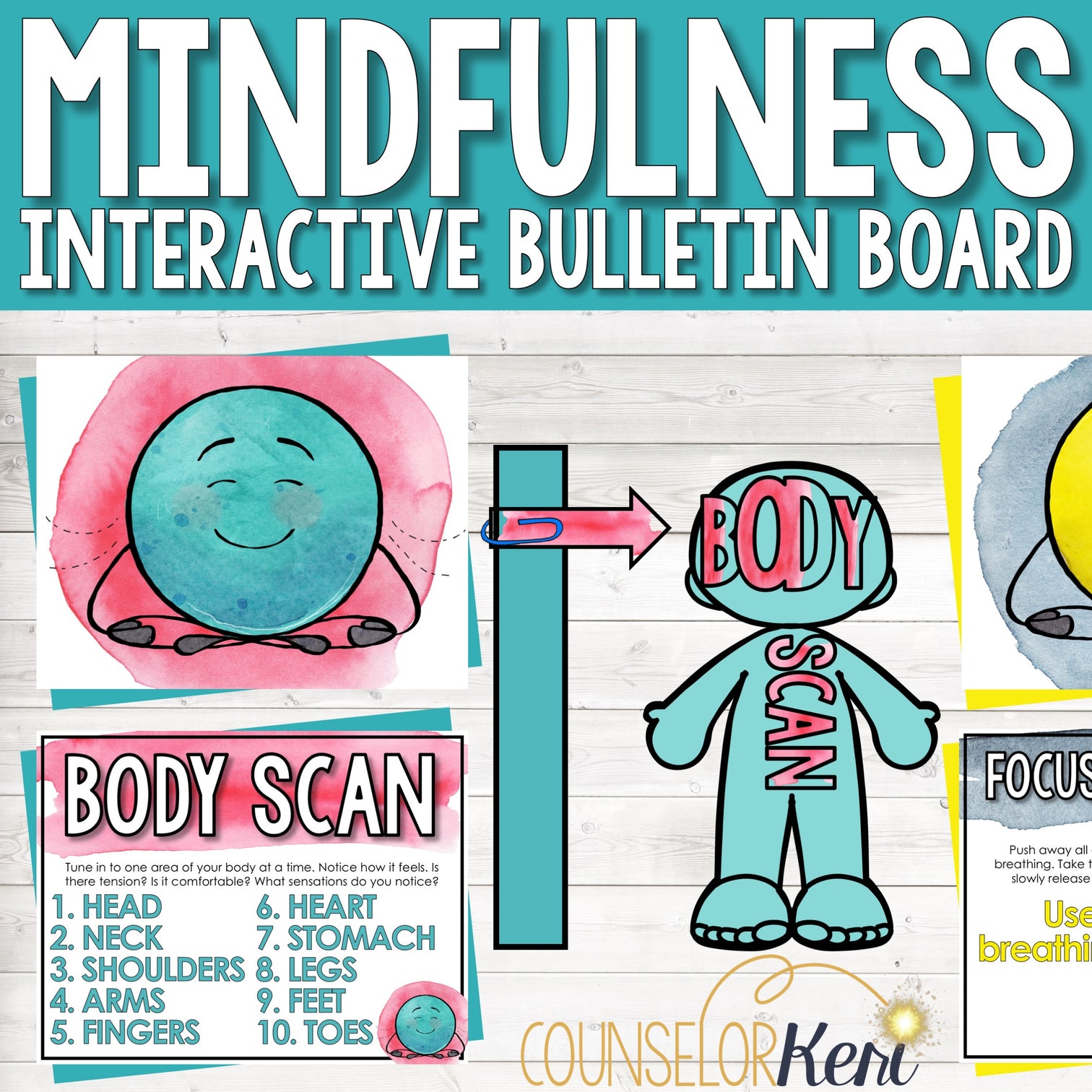 Interactive Mindfulness Bulletin Board – Counselor Keri