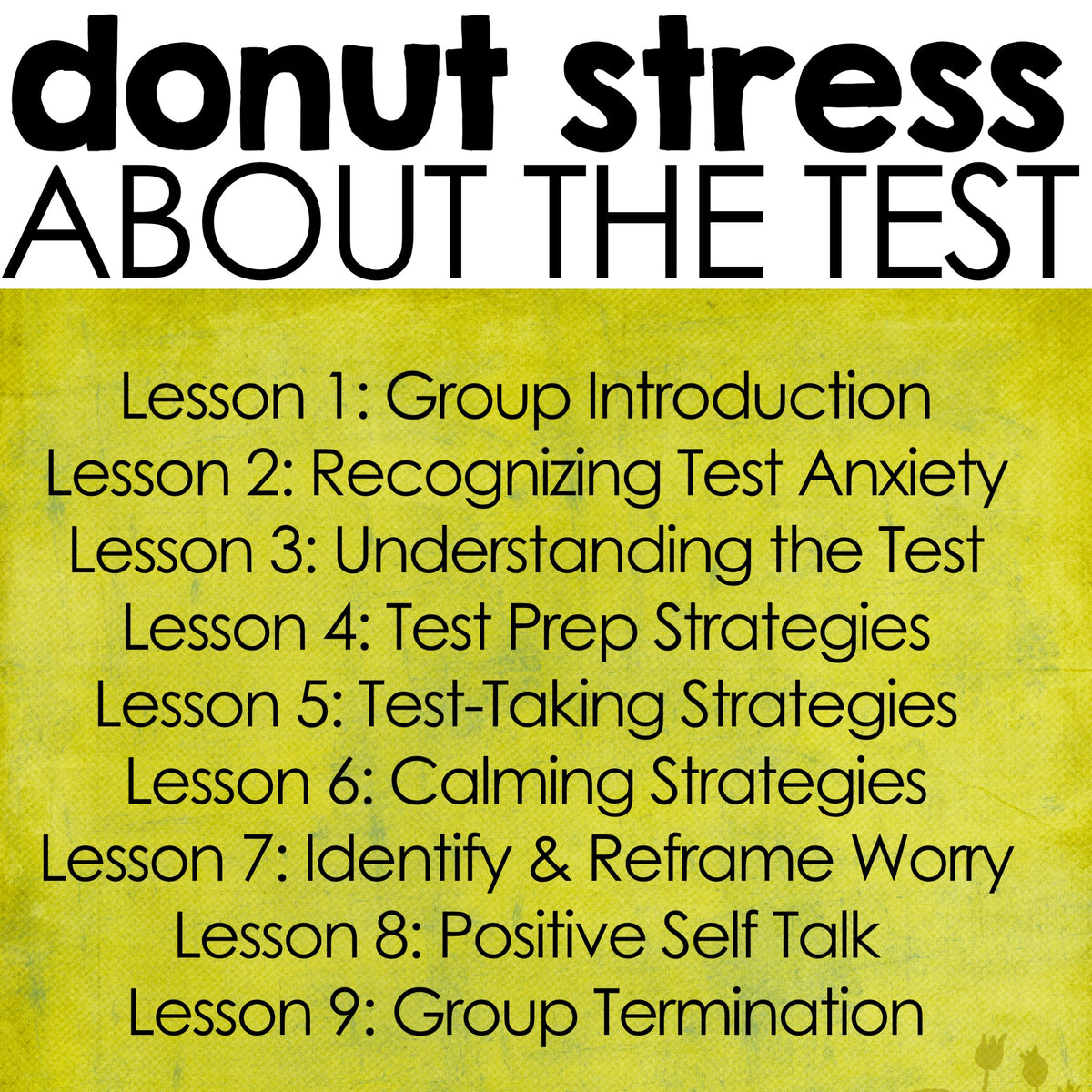Test Anxiety Group Counseling Curriculum: Test Anxiety Activities ...