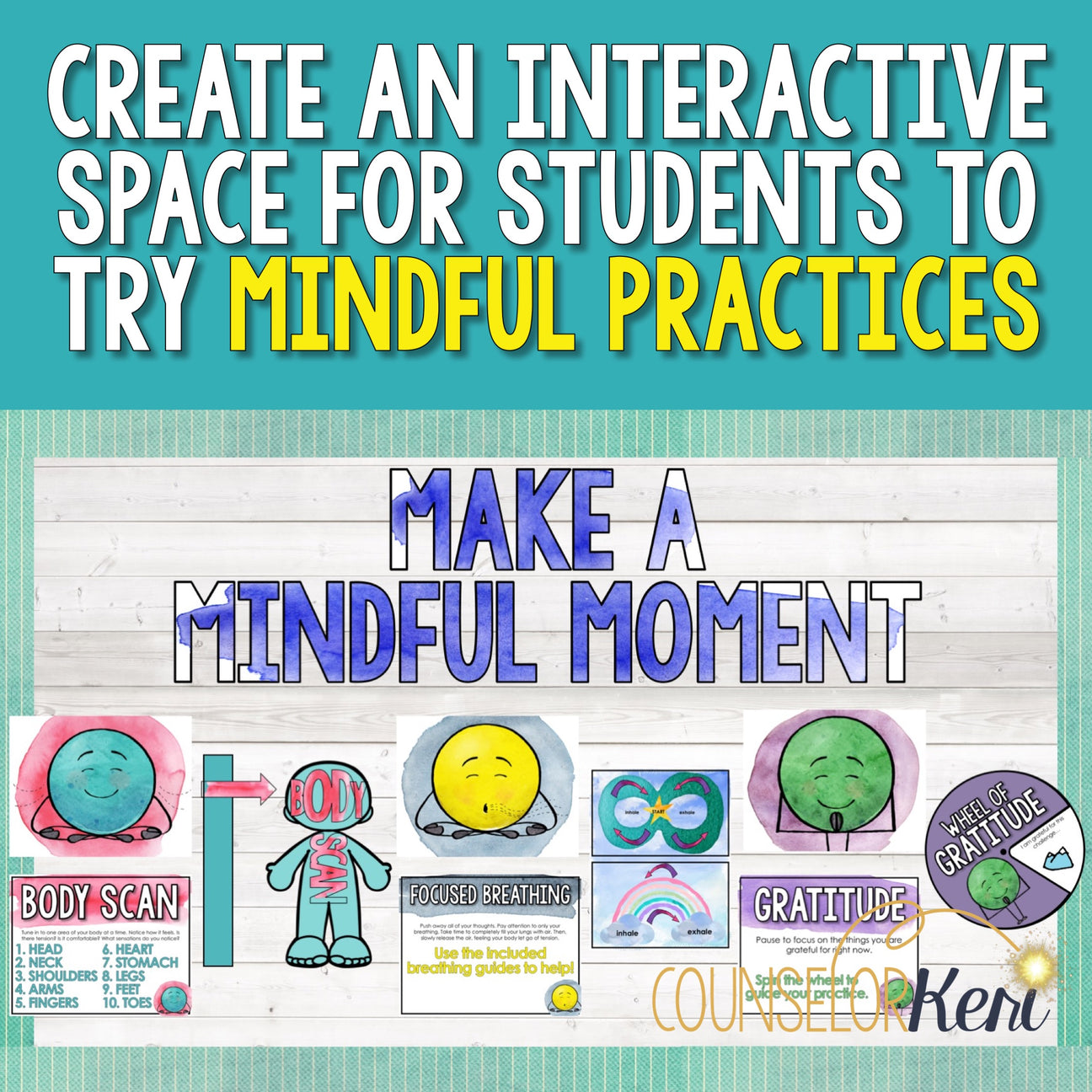 Interactive Mindfulness Bulletin Board – Counselor Keri