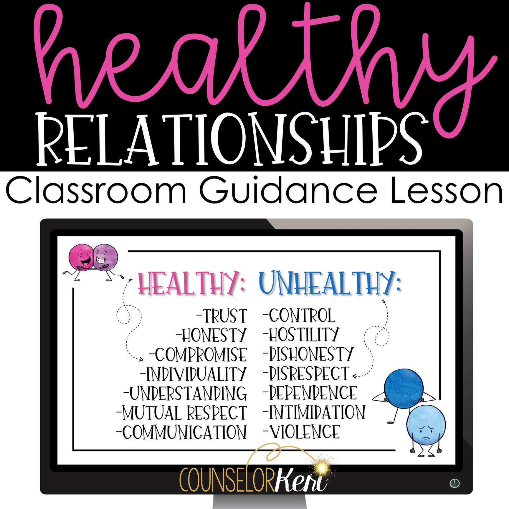Healthy Relationships Classroom Guidance Lesson for School Counseling ...