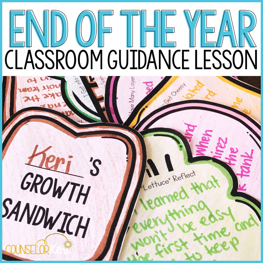 End of the Year Activity Reflections and Transitions Classroom Guidanc ...