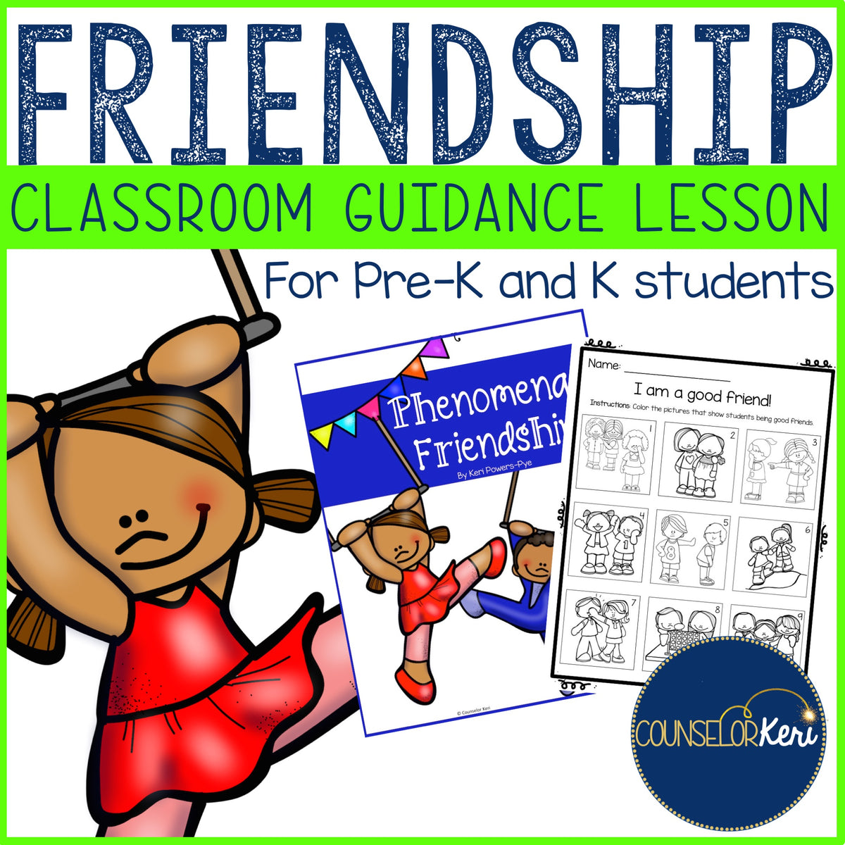 Friendship Classroom Guidance Lesson for Pre-K and Kindergarten Counse ...