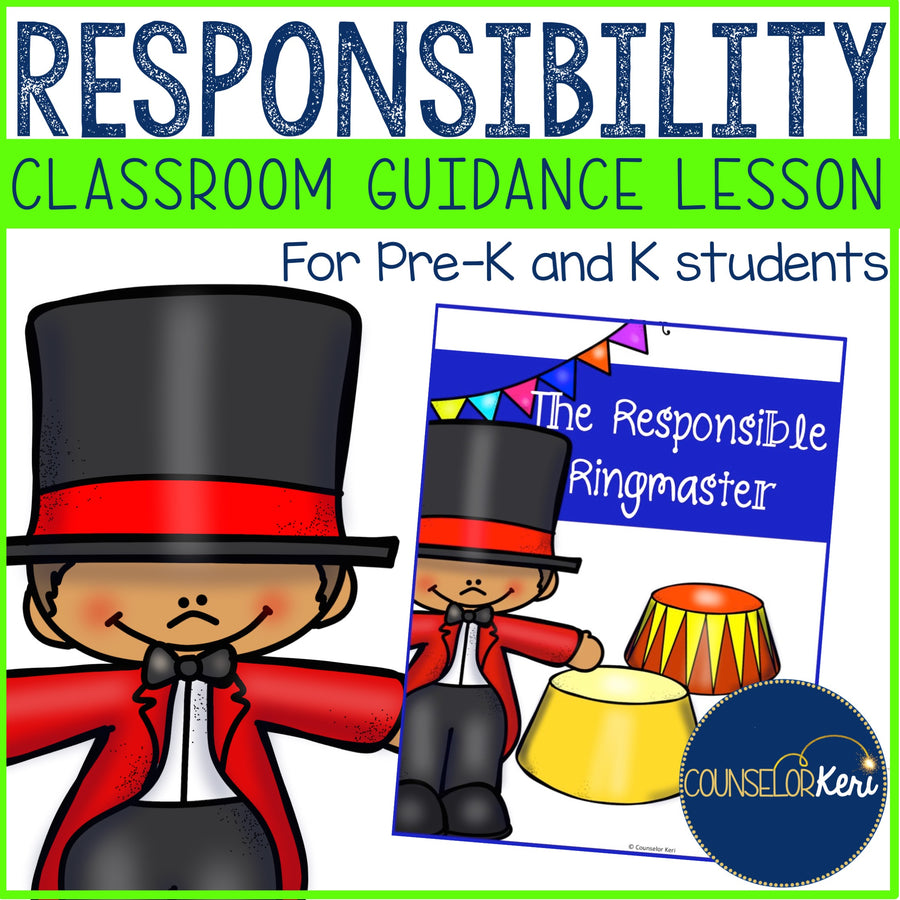 Responsibility Classroom Guidance Lesson for Pre-K and Kindergarten Co ...
