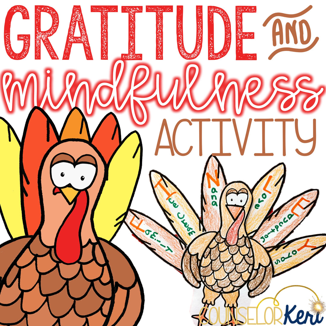 Thanksgiving Mindfulness Exercise and Thanksgiving Gratitude Craft ...