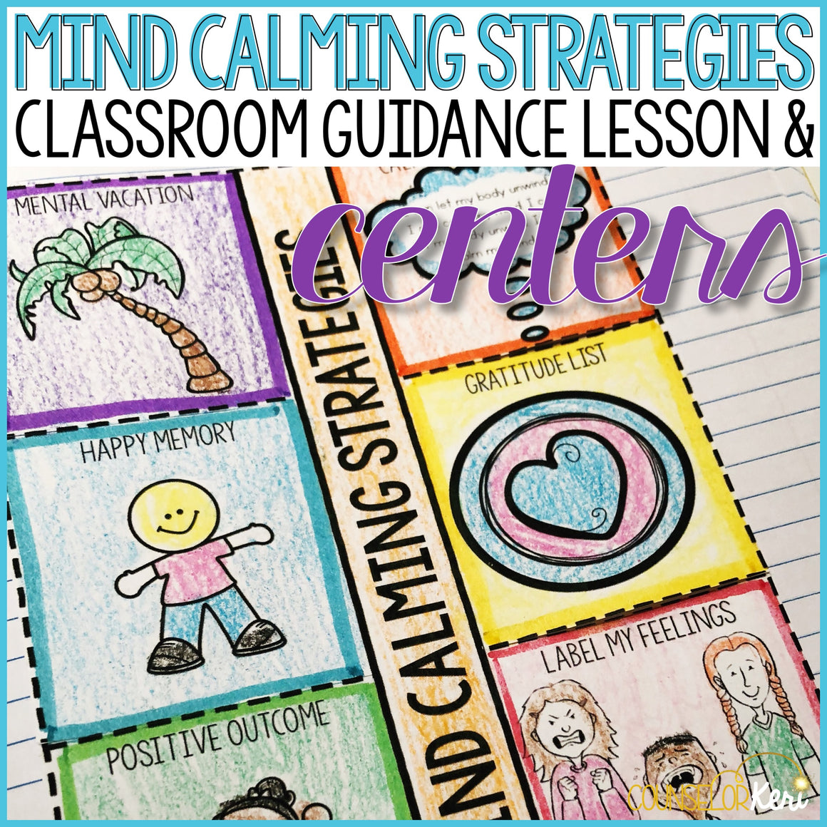 Mind Calming Strategies Centers: Coping Skills Classroom Guidance Less ...