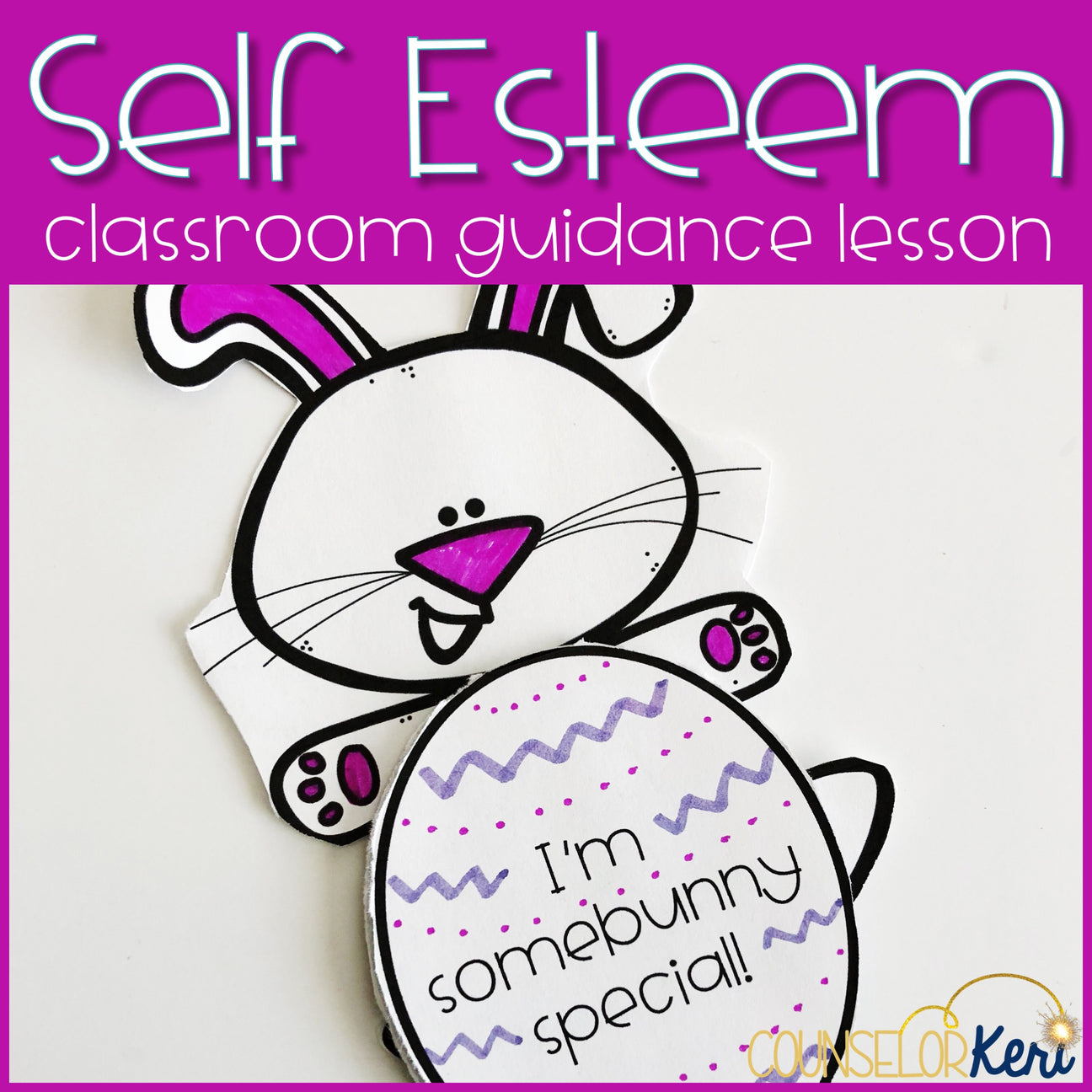 Easter or Spring Self Esteem Classroom Guidance Lesson for Counseling ...