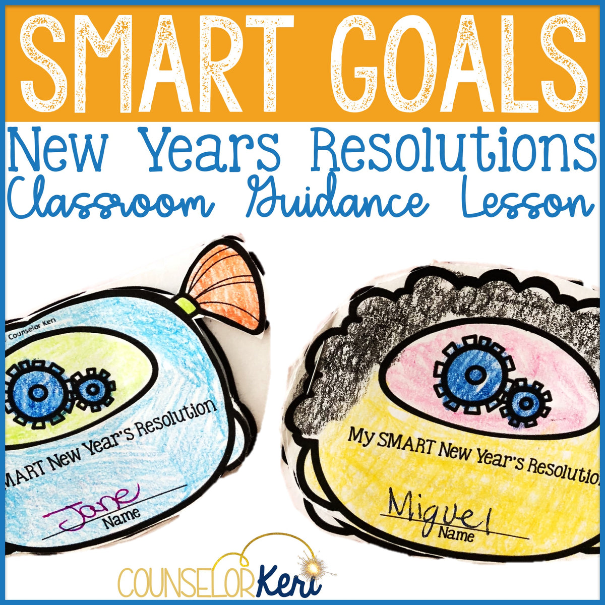 New Year's Resolution Craft for SMART Goals in Elementary School Couns ...