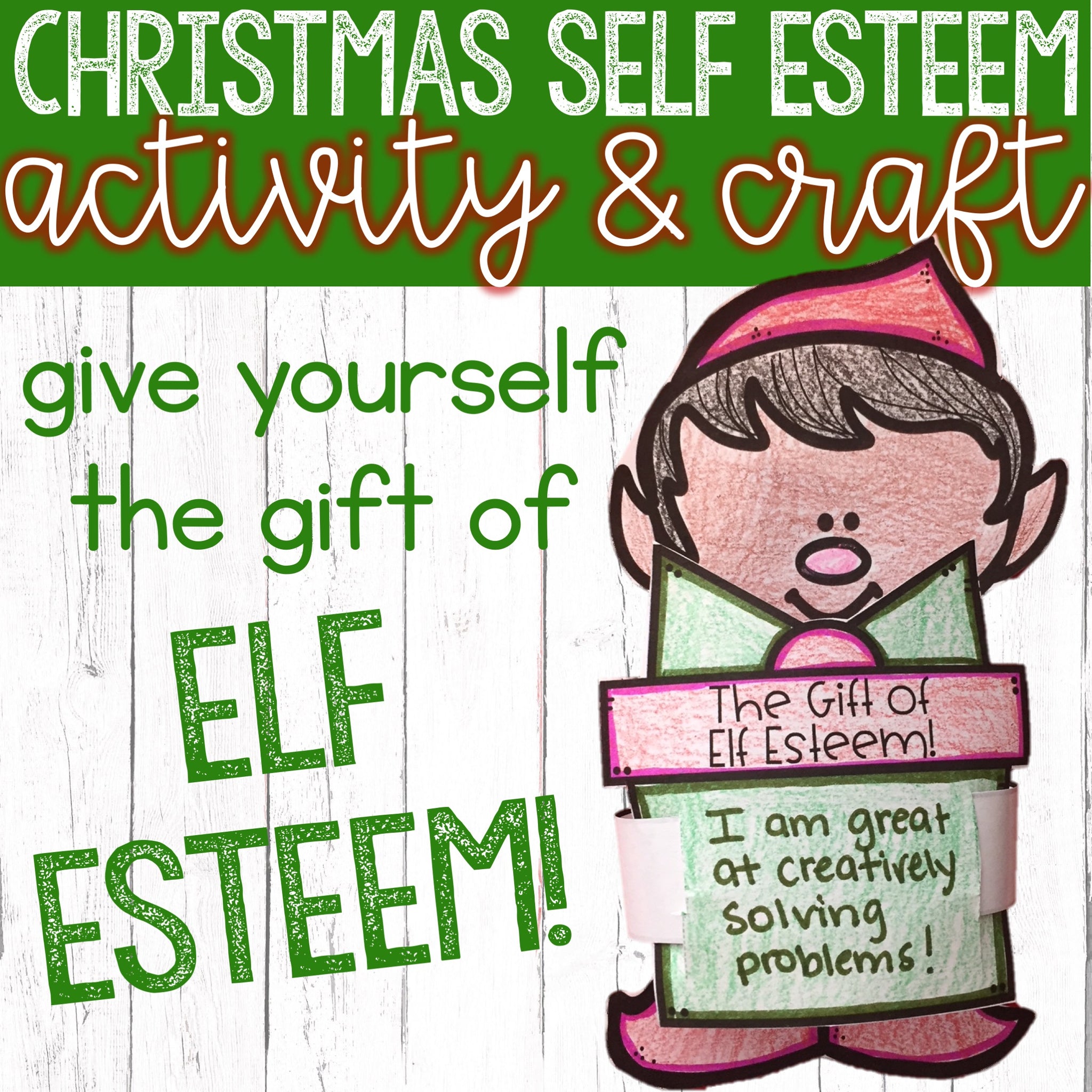 Self Esteem Christmas Classroom Guidance Lesson Holiday Activity ...