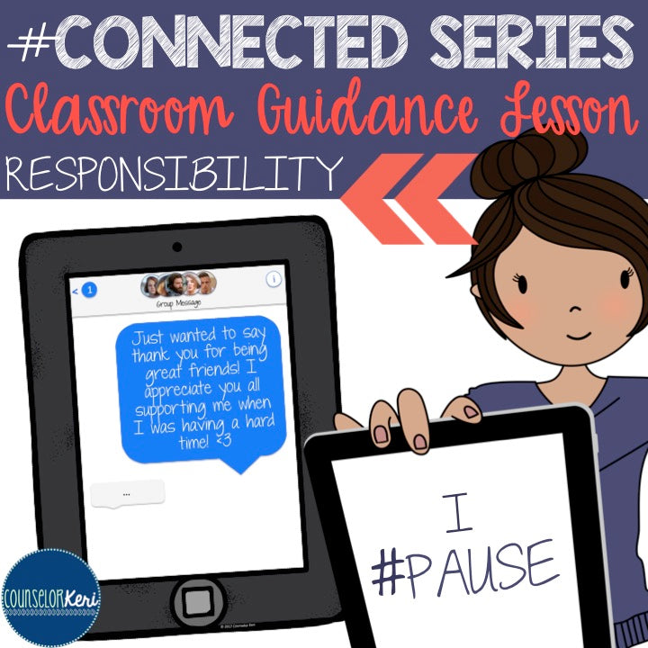 Responsibility - Choices and Consequences Classroom Guidance Lesson ...