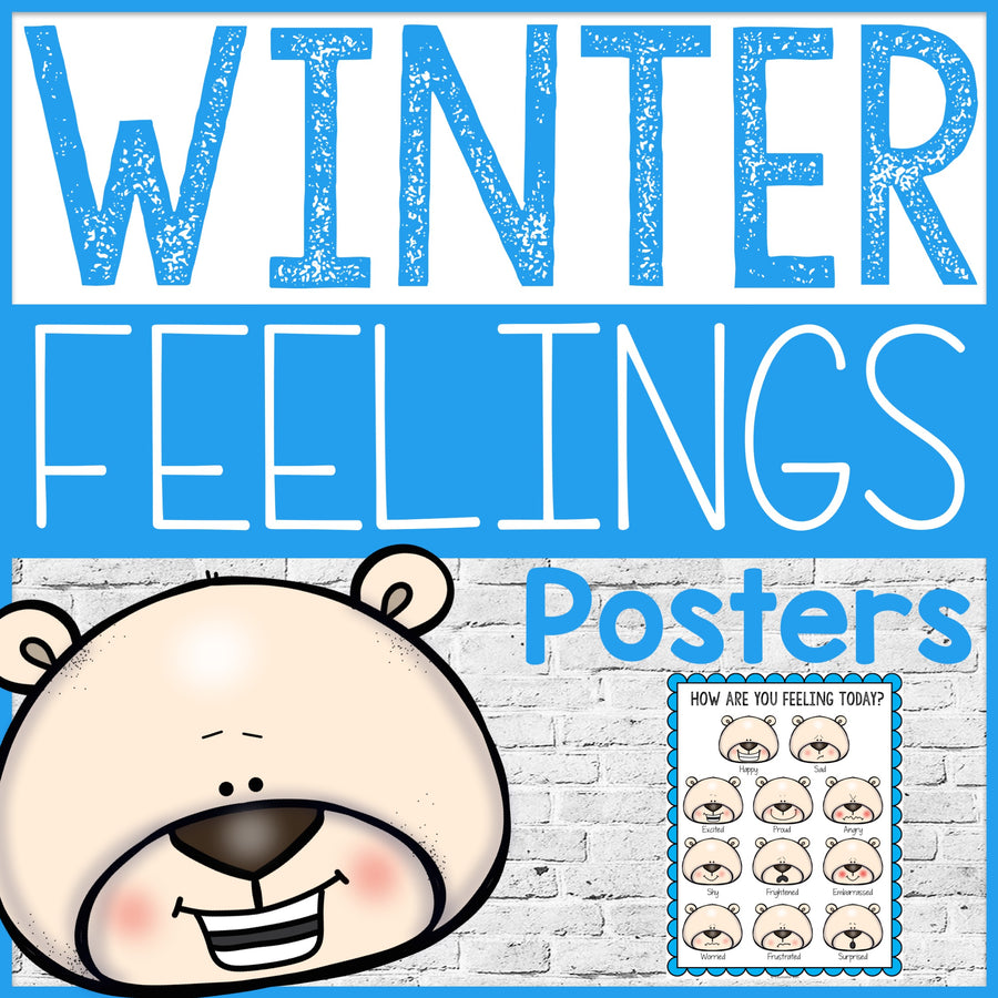 Winter How Are You Feeling Posters - Elementary School Counseling ...