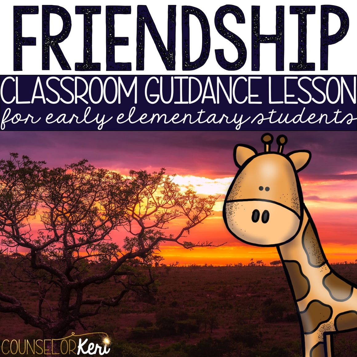 Friendship Classroom Guidance Lesson for Early Elementary/Primary Coun ...