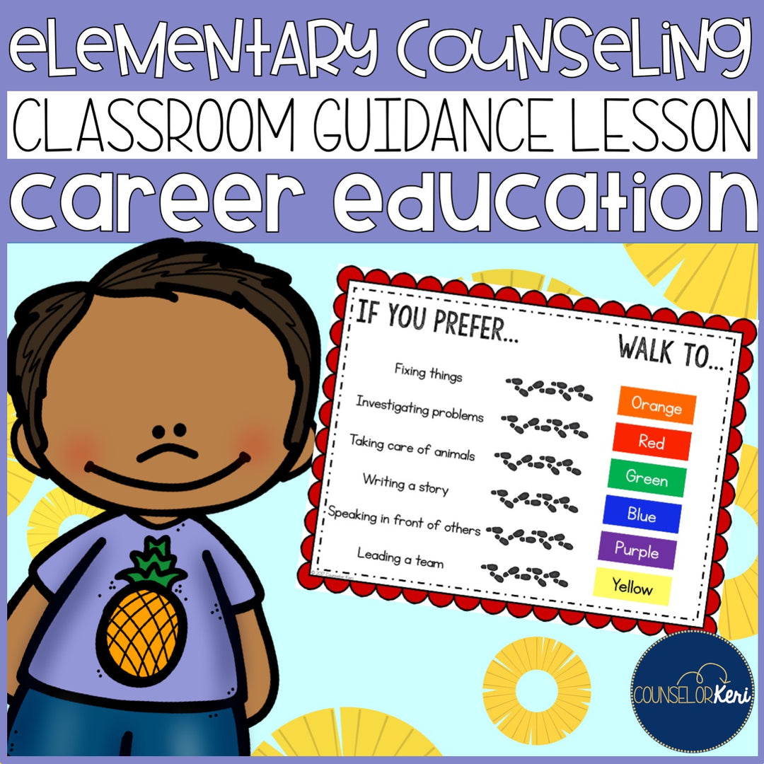 Career Education Classroom Guidance Lesson for School Counseling Pinea ...