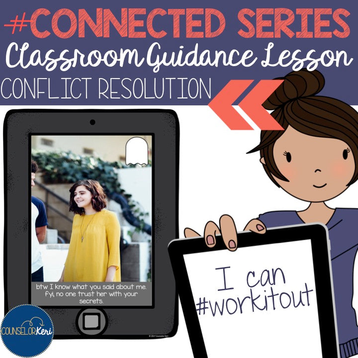 Conflict Resolution Classroom Guidance Lesson for School Counseling ...