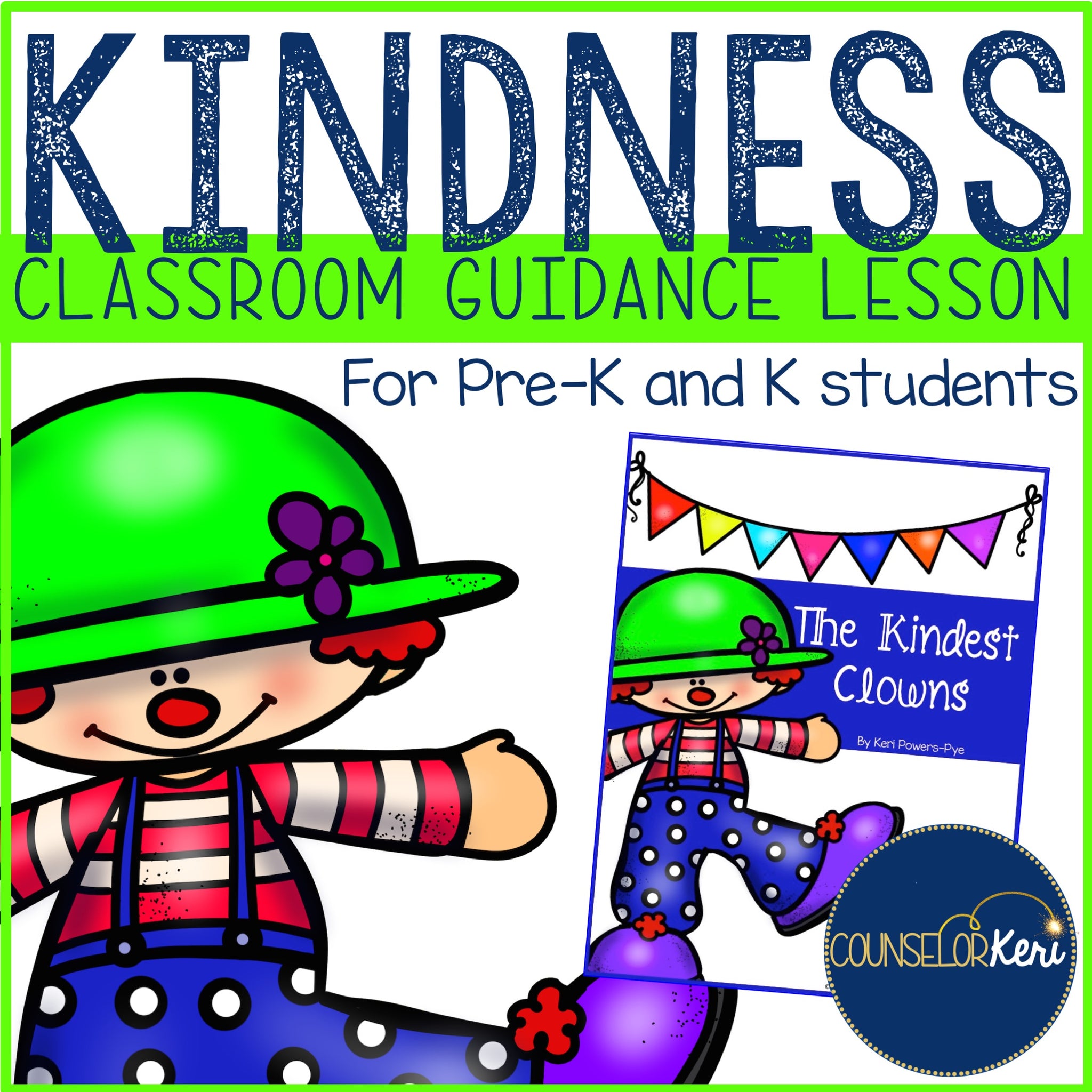 Kindness Classroom Guidance Lesson for Pre-K and Kindergarten Counseli ...