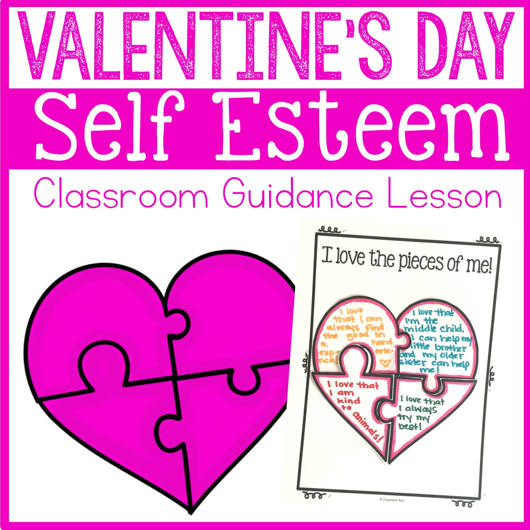 Valentine's Day Self Esteem Activity Classroom Guidance Lesson ...
