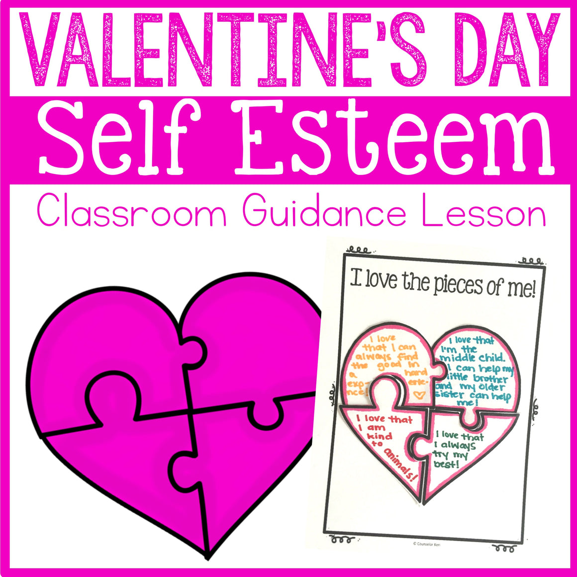 Valentine's Day Self Esteem Activity Classroom Guidance Lesson ...