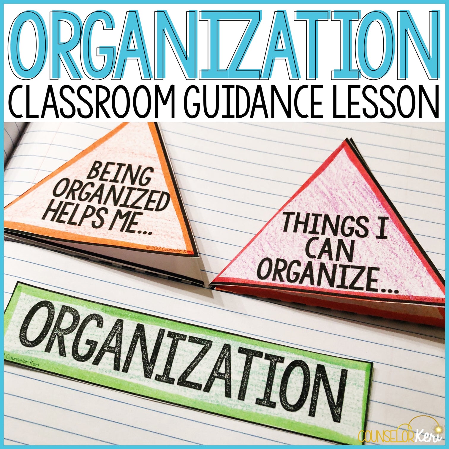 Organization Classroom Guidance Lesson for School Counseling ...