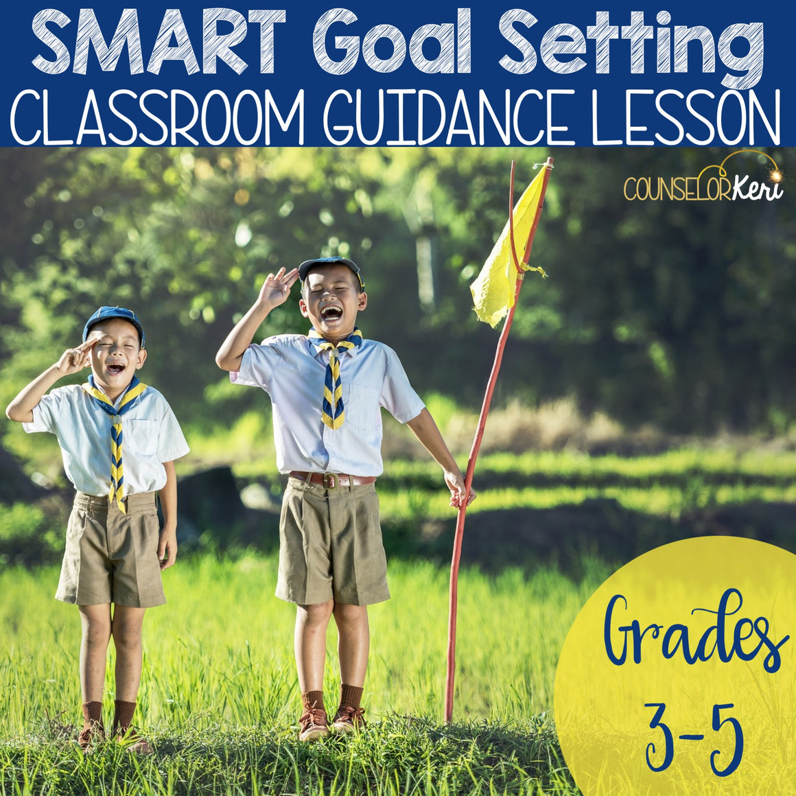 SMART Goal Setting with Long- and Short-Term Goals Classroom Guidance ...